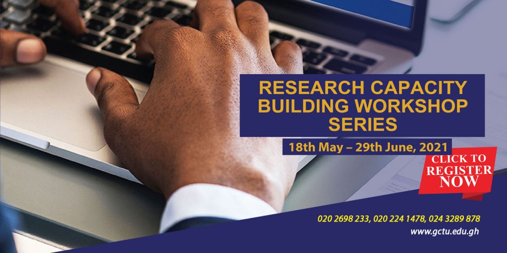 Research Capacity Building Workshop Series - (virtual) - GCTU