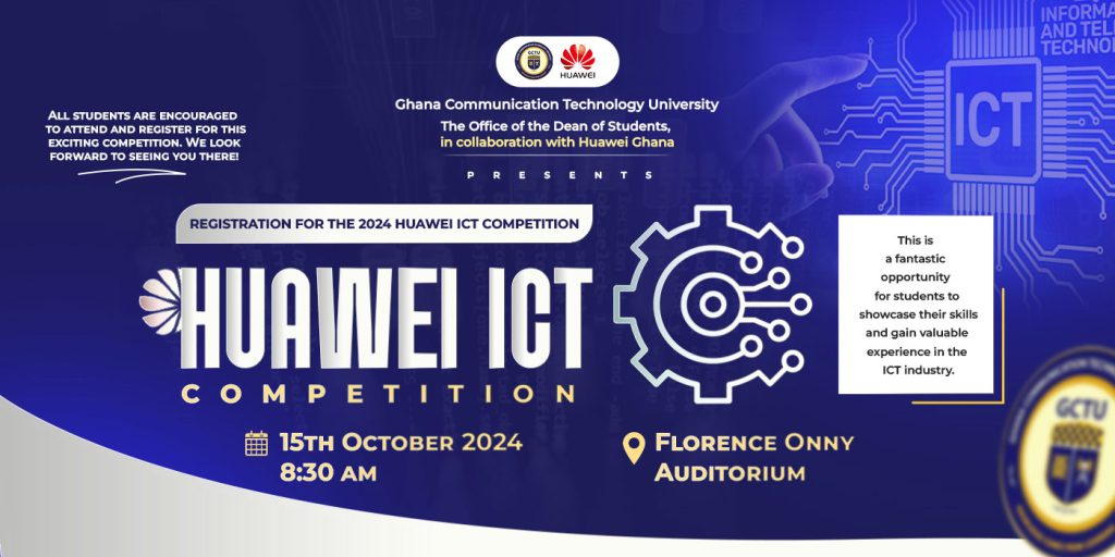 Registration For The 2024 Huawei ICT Competition - GCTU